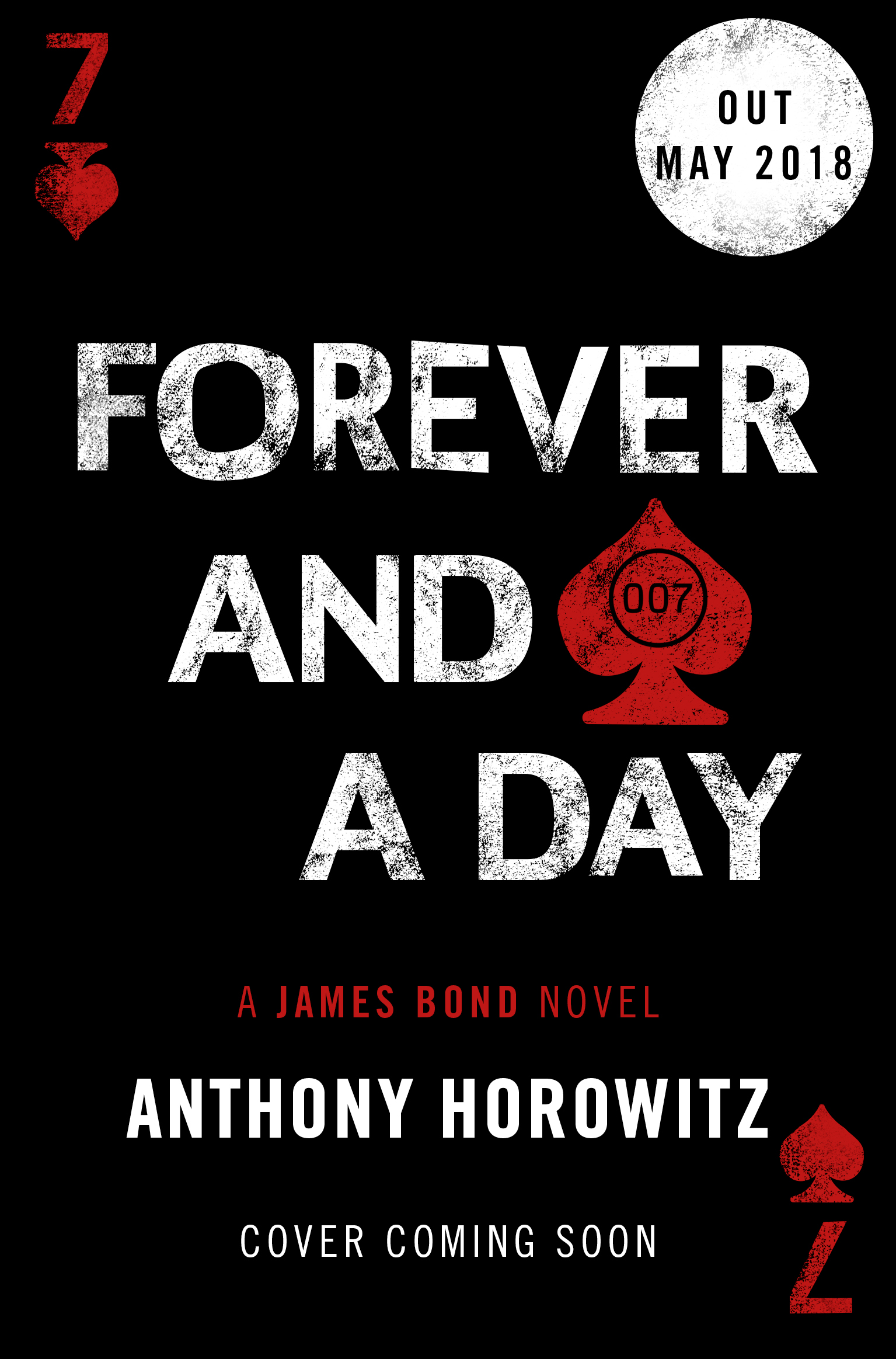 FOREVER AND A DAY: Explosive prequel to Casino Royale by Anthony ...